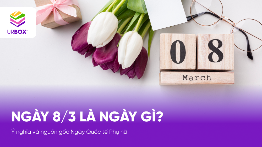 Ngày 8/3 là ngày gì? Ý nghĩa ngày quốc tế phụ nữ